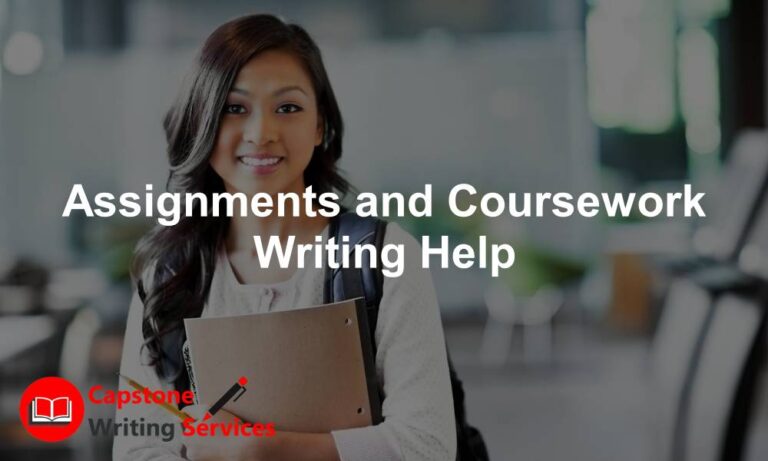 Assignments and Coursework Writing Help - Capstone Writing Services